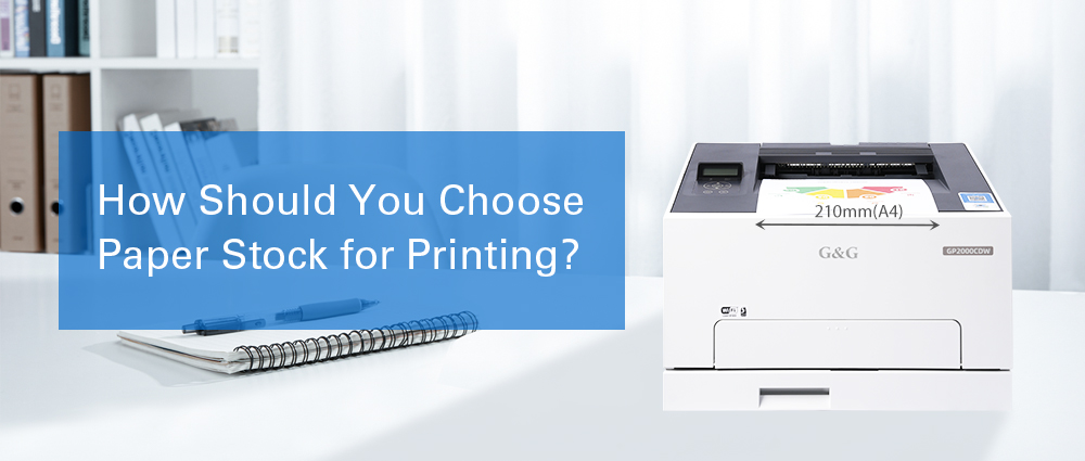 How Should You Choose Paper Stock for Printing?