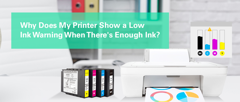 Why Does My Printer Show a Low Ink Warning When There's Enough Ink?